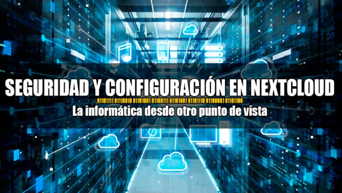 Configuración y seguridad en NextCloud - F O R A T